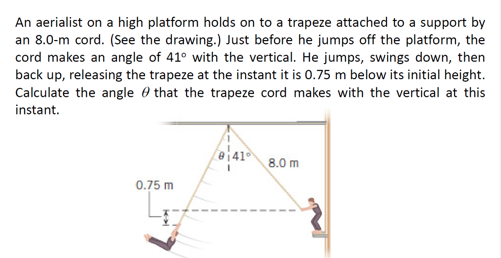Solved An aerialist on a high platform holds on to a trapeze | Chegg.com