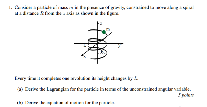 Consider a particle of mass m in the presence of | Chegg.com