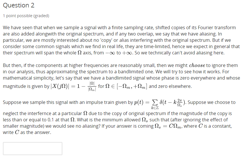 Solved Question 2 1 point possible (graded) We have seen | Chegg.com