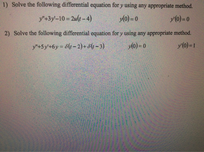 Solved Solve the following differential equation for y using | Chegg.com