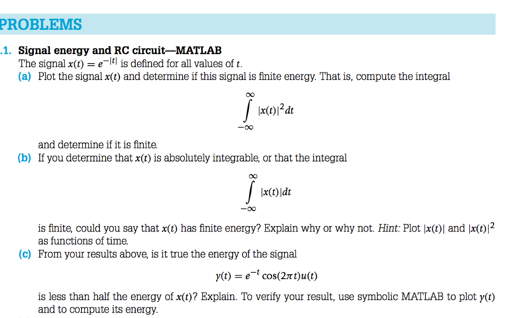 Solved PROBLEMS .1. Signal energy and RC circuit-MATLAB The | Chegg.com