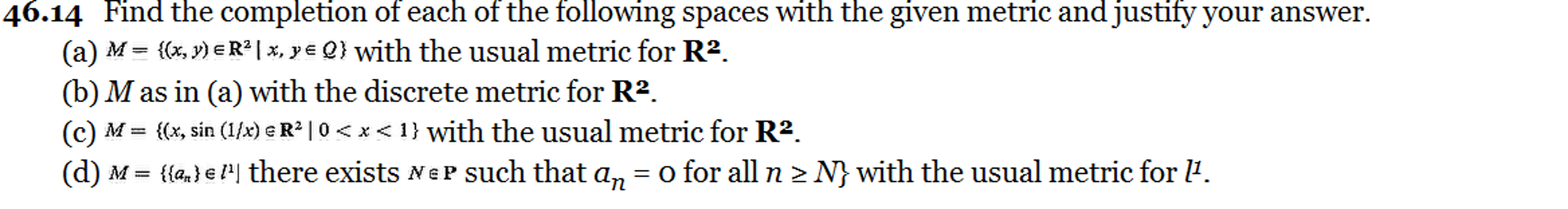 Find the completion or each or the following spaces | Chegg.com