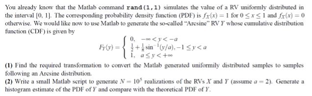 You already know that the Matlab command rand (1,1) | Chegg.com
