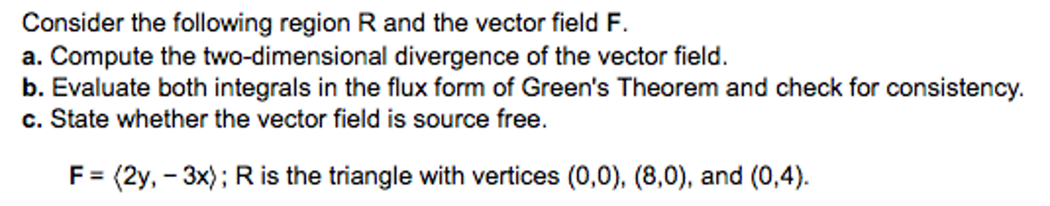 Solved Consider the following region R and the vector field | Chegg.com
