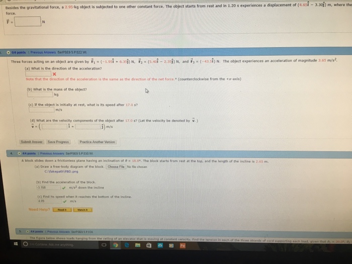 Solved Besides The Gravitational Force A 2 Kg Object Is