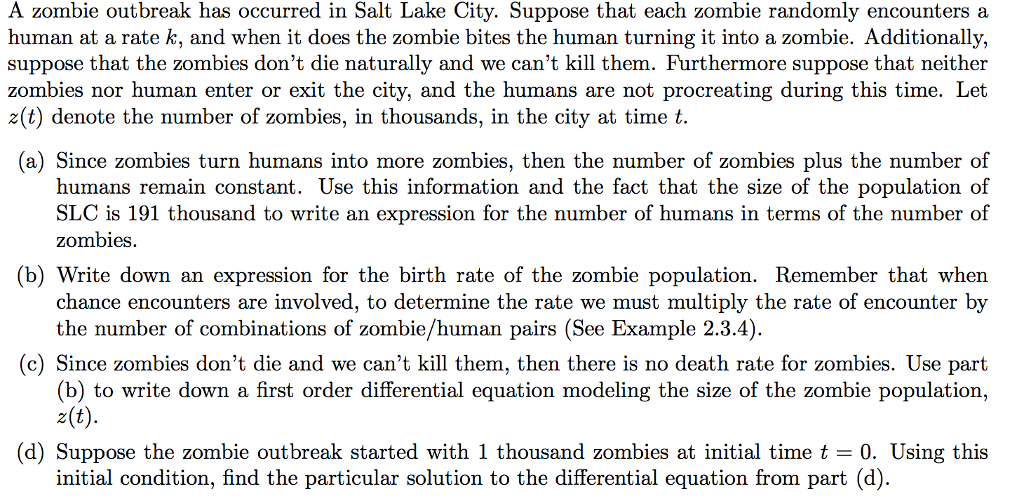 Solved A zombie outbreak has occurred in Salt Lake City. | Chegg.com
