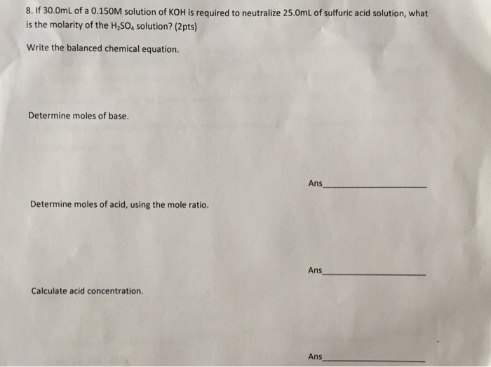 Solved 8. If 30.0mL of a 0.150M solution of KOH is required | Chegg.com