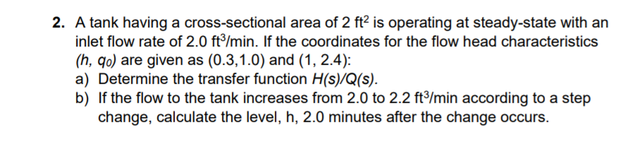 Solved A tank having a cross-sectional area of 2 ft is | Chegg.com