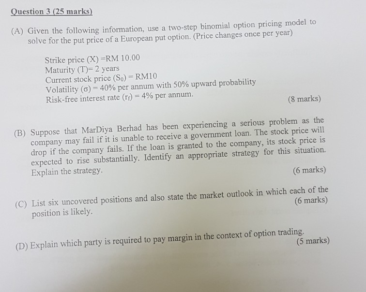 Solved Question 3 (25 marks) (A) Given the following | Chegg.com
