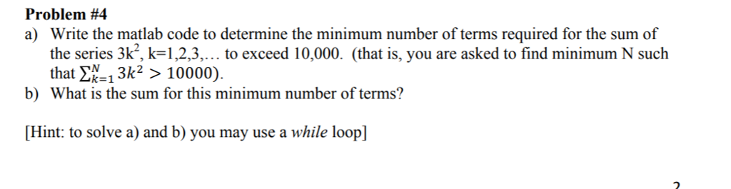 Solved Problem 4 A Write The Matlab Code To Determine The