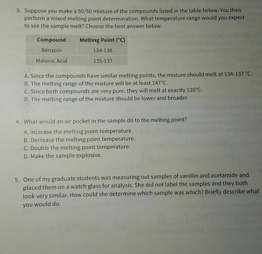 Solved 3. Suppose you make a 50/50 mixture of the compounds | Chegg.com