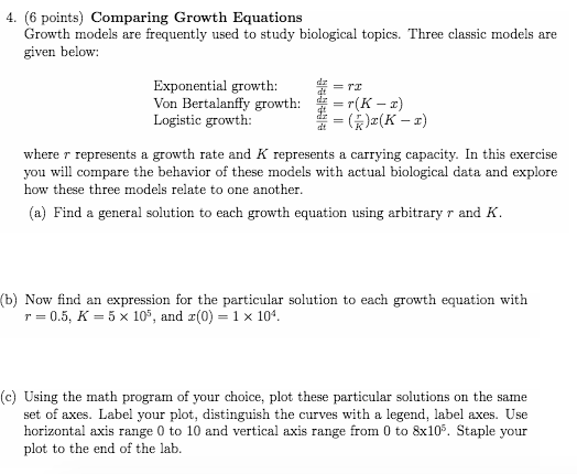 Solved 4. (6 points) Comparing Growth Equations Growth | Chegg.com
