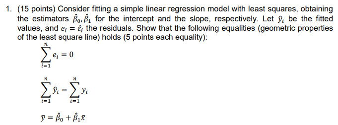Solved 1. (15 points) Consider fitting a simple linear | Chegg.com