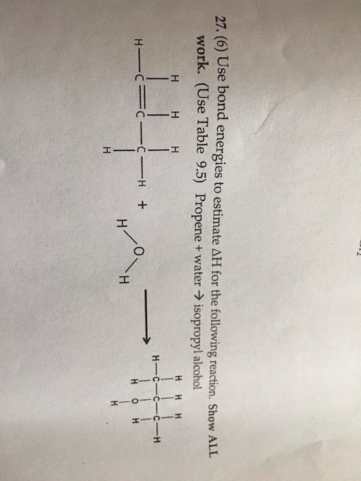 Solved Use bond energies to estimate Delta H for the | Chegg.com