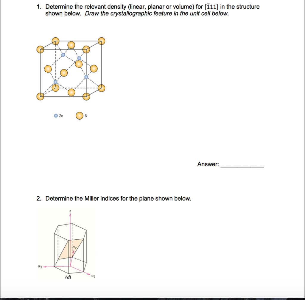 Solved 1. Determine the relevant density (linear, planar or | Chegg.com