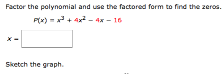 Solved Factor the polynomial and use the factored form to | Chegg.com