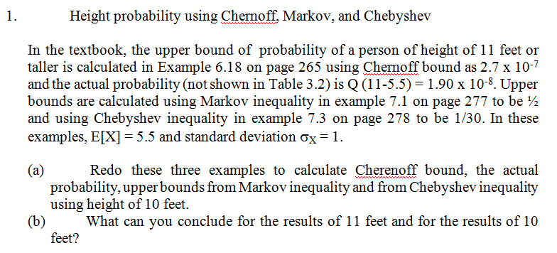 Solved Height probability using Chernoff, Markov, and | Chegg.com