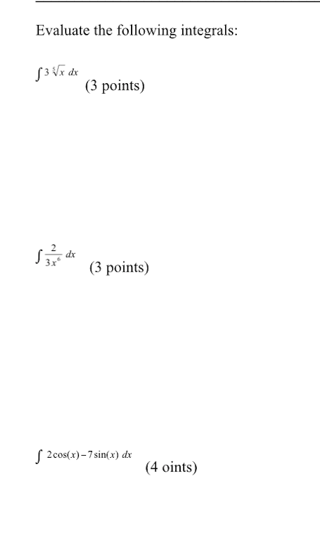 Solved Evaluate the following integrals: integral 3 5 | Chegg.com