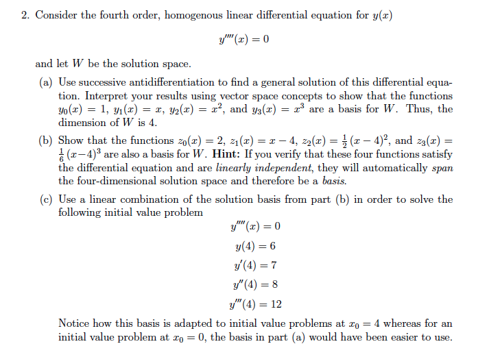 2. Consider the fourth order, homogenous linear | Chegg.com