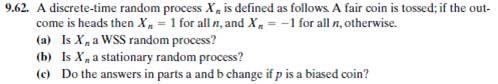 Solved 9.62. A discrete-time random process X, is defined as | Chegg.com