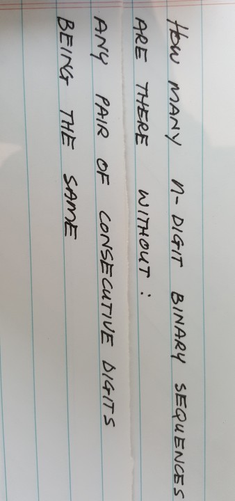 Solved HOW MANY n-DIGIT BINARY SEQUENCES ARE THERE WITHOUT: | Chegg.com
