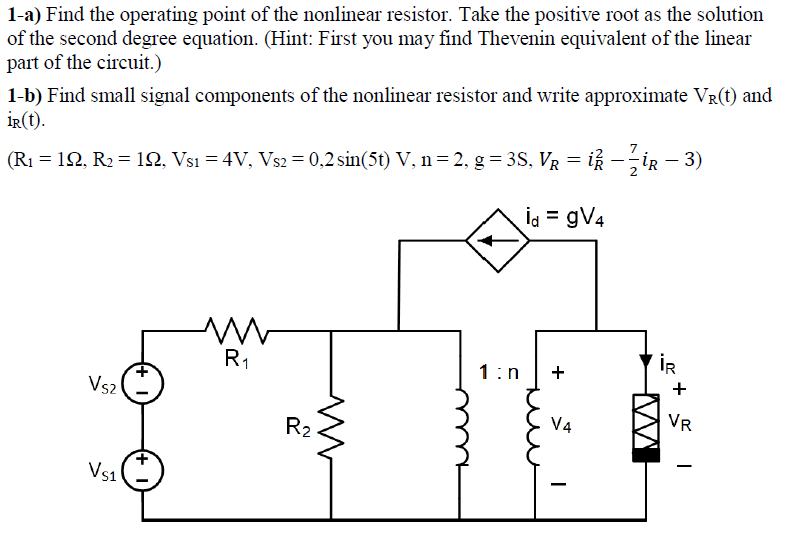 Solved 1-a) Find the operating point of the nonlinear | Chegg.com