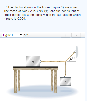 Solved What is the maximum mass block B can have and the | Chegg.com