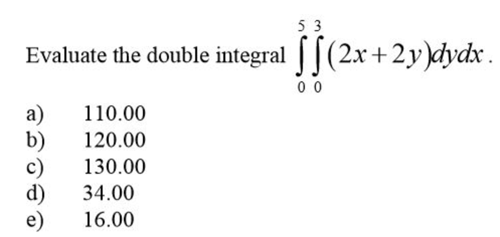 Solved Evaluate the double integral integral^5_0 | Chegg.com