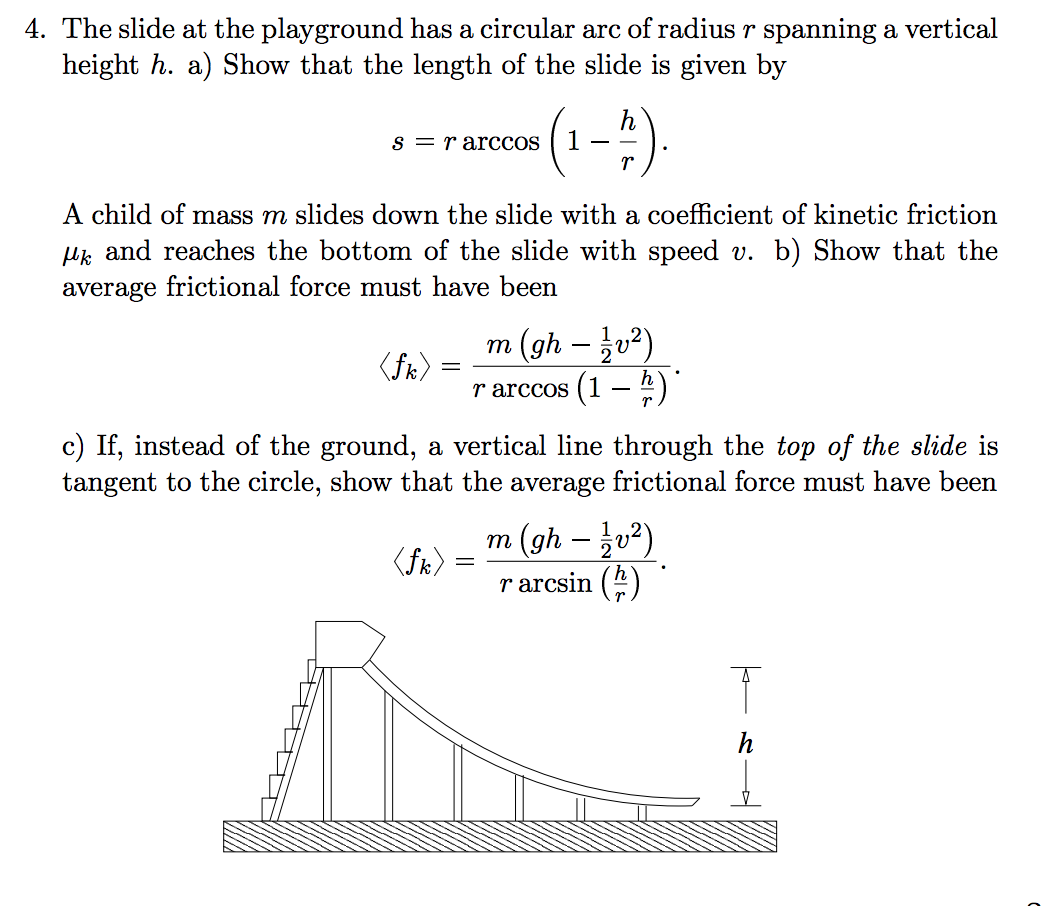 Solved The slide at the playground has a circular are of | Chegg.com