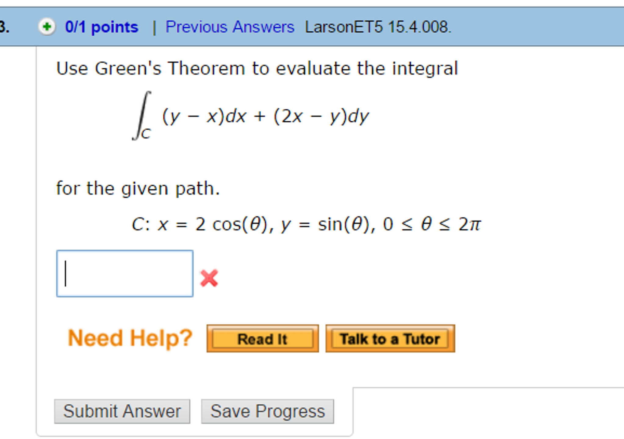 Solved Use Green S Theorem To Evaluate The Integral