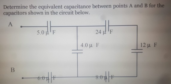 Solved Determine the equivalent capacitance between points A | Chegg.com