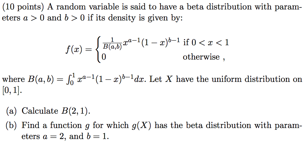 Solved A random variable is said to have a beta distribution | Chegg.com