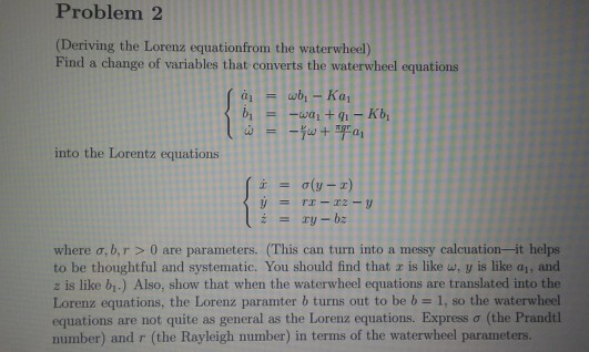 Solved Problem 2 Deriving The Lorenz Equationfrom The