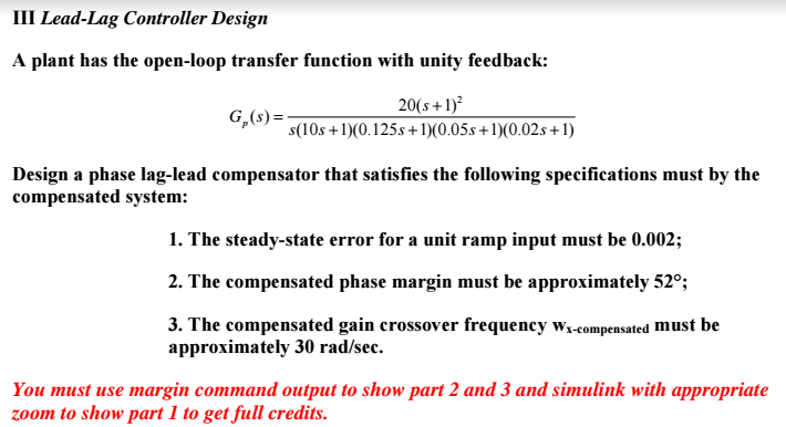 Solved Lead-Lag Controller Design A plant has the open-loop | Chegg.com