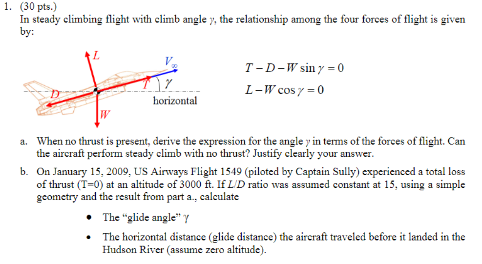 Solved 1. (30 pts.) In steady climbing flight with climb | Chegg.com Solved 1. (30 pts.) In steady climbing flight with climb | Chegg.com