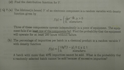 Solved The lifetime(in hours) Y of an electronic component | Chegg.com