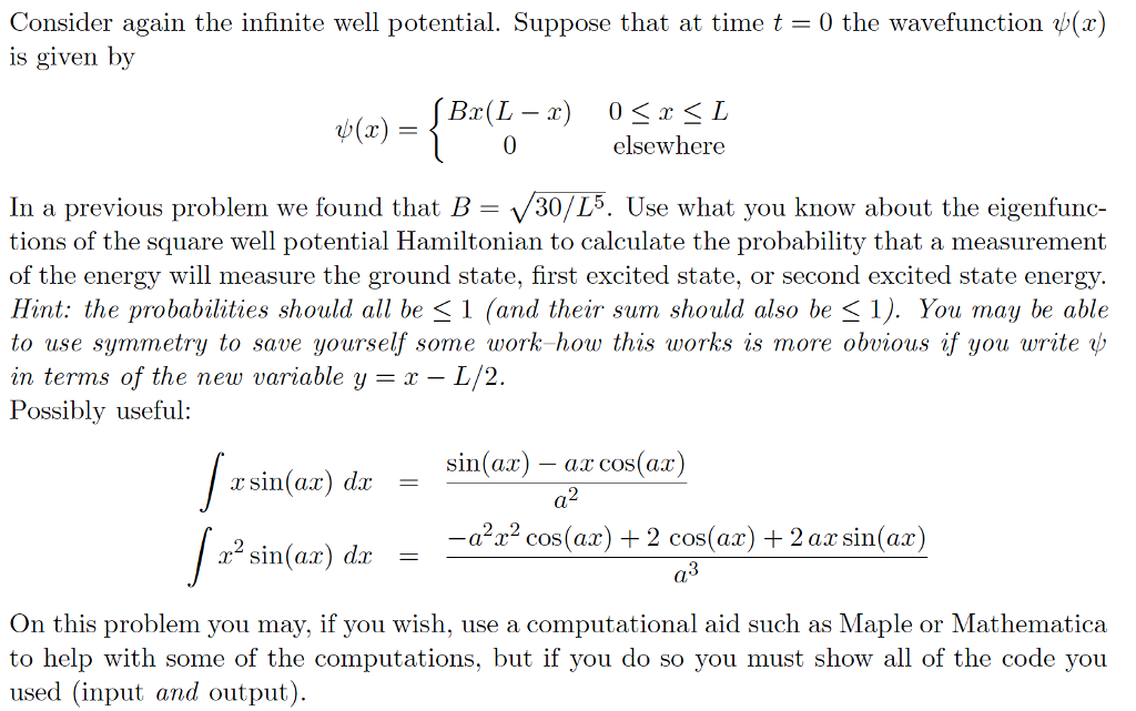 Solved Consider again the infinite well potential. Suppose | Chegg.com