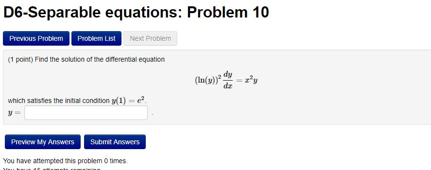 Solved D6-Separable equations: Problem 10 Previous Problem | Chegg.com