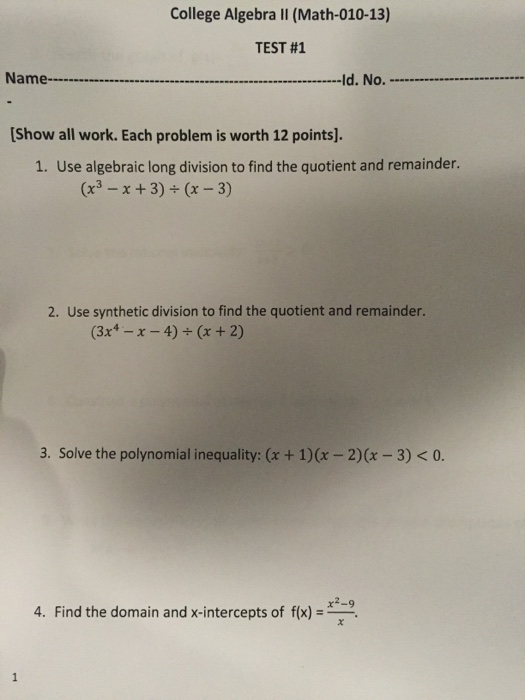 Solved Use algebraic long division to find the quotient and | Chegg.com