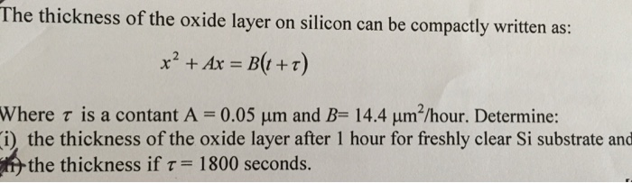 Solved The thickness of the oxide layer on silicon can be | Chegg.com