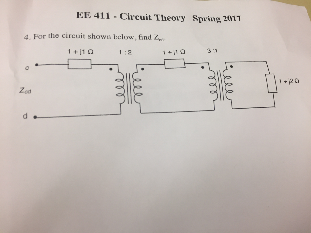 Solved EE 411 Circuit Theory ring 2011 4. For the circuit | Chegg.com