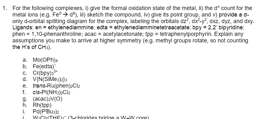 Solved 1. For the following complexes, i) give the formal | Chegg.com