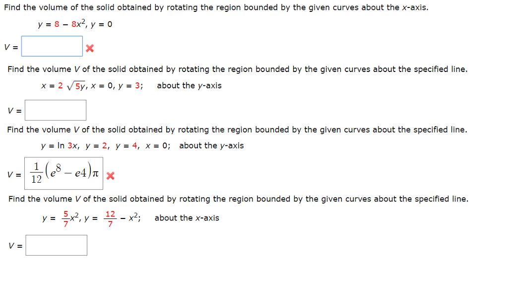 Solved Find the volume of the solid obtained by rotating the | Chegg.com