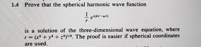 Solved 1.4 Prove that the spherical harmonic wave function | Chegg.com