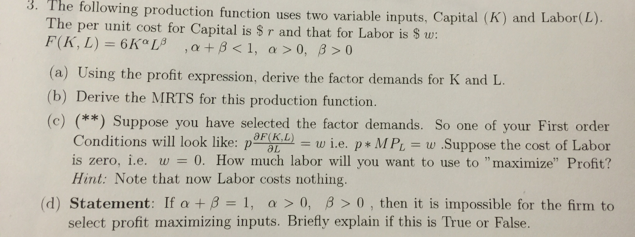 The following production function uses two variable | Chegg.com
