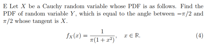 Solved E Let X be a Cauchy random variable whose PDF is as | Chegg.com