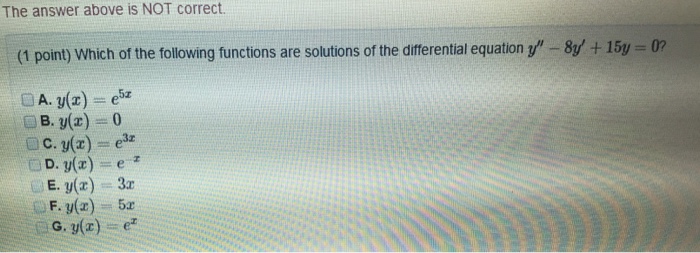 Solved Which of the following functions are solutions of the | Chegg.com
