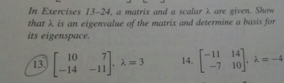 Solved In exercises 13-24, a matrix and a scalar lambda are | Chegg.com