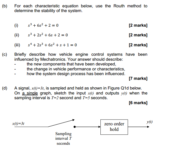 Solved For each characteristic equation below, use the Routh | Chegg.com