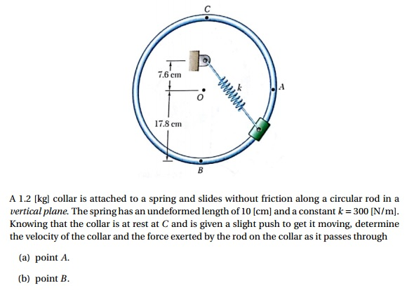 Solved A 1.2 [kg] collar is attached to a spring and | Chegg.com